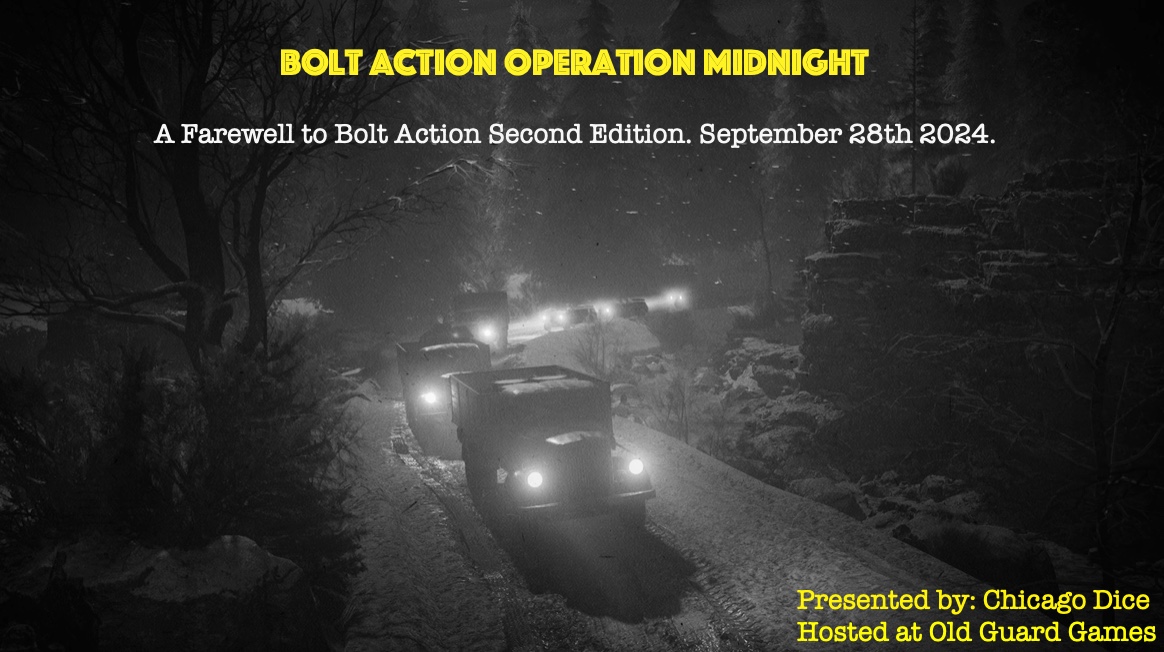 Operation Midnight – An Old Guard Games Bolt Action Tournament ...